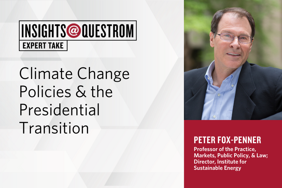 Expert Take: Climate Change Policies & the Presidential Transition ...
