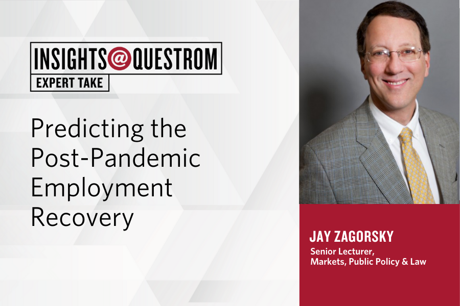 Expert Take: Predicting the Post-Pandemic Employment Recovery ...