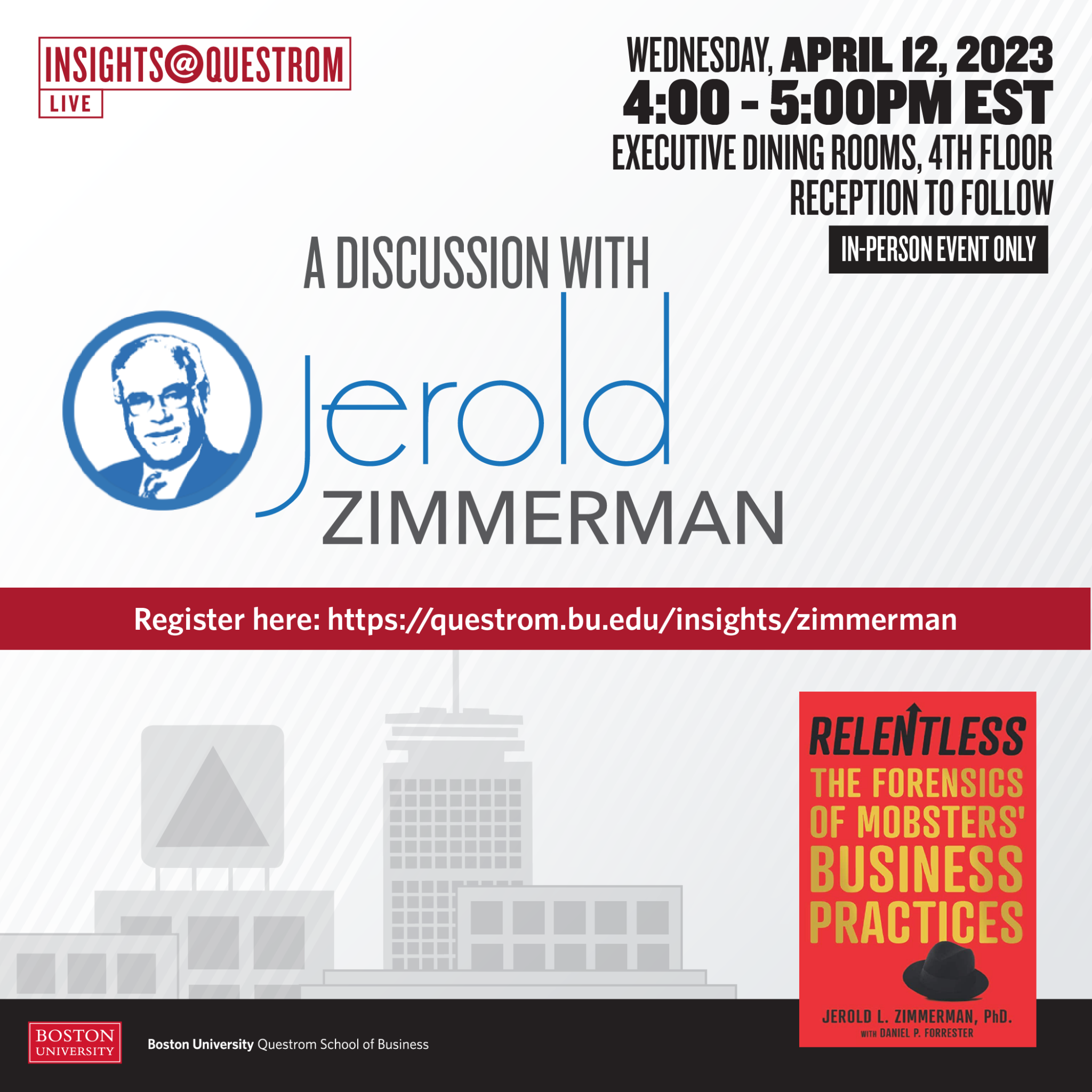 Insights@Questrom Live: A Conversation with Jerold Zimmerman | Insights ...