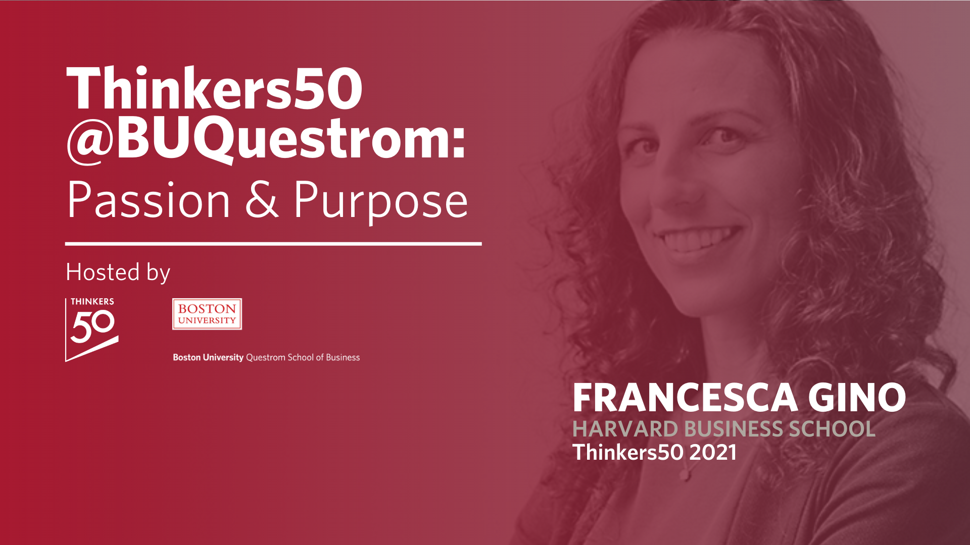 Passion & Purpose - Francesca Gino | Insights@Questrom