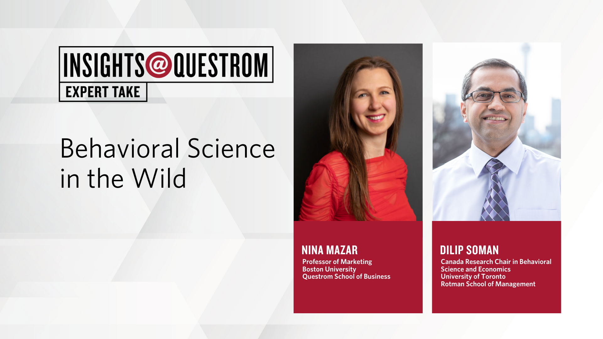 Expert Take: Behavioral Science in the Wild | Insights@Questrom